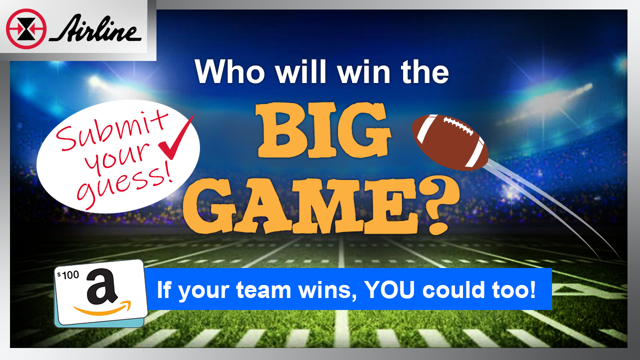 Contest: WHO Will win the Big Game?